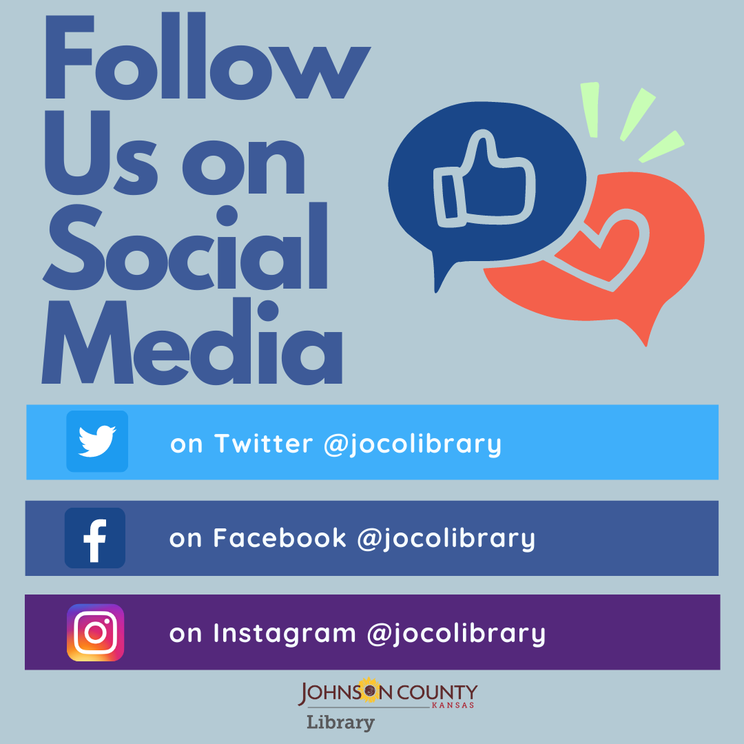 Follow Us On Social Media Johnson County Library 